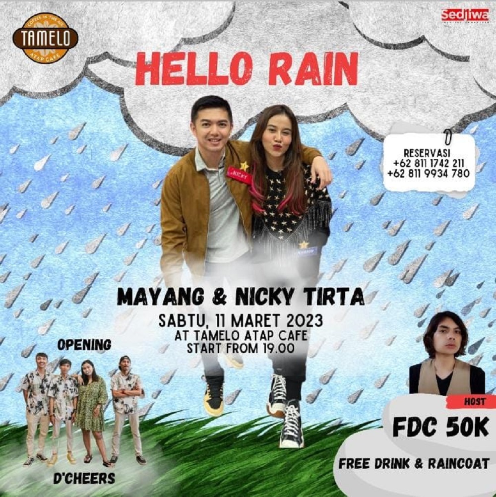 Hello Rain "Mayang dan Nicky Tirta' Bakal Ramaikan Tamelo Atap Cafe ...